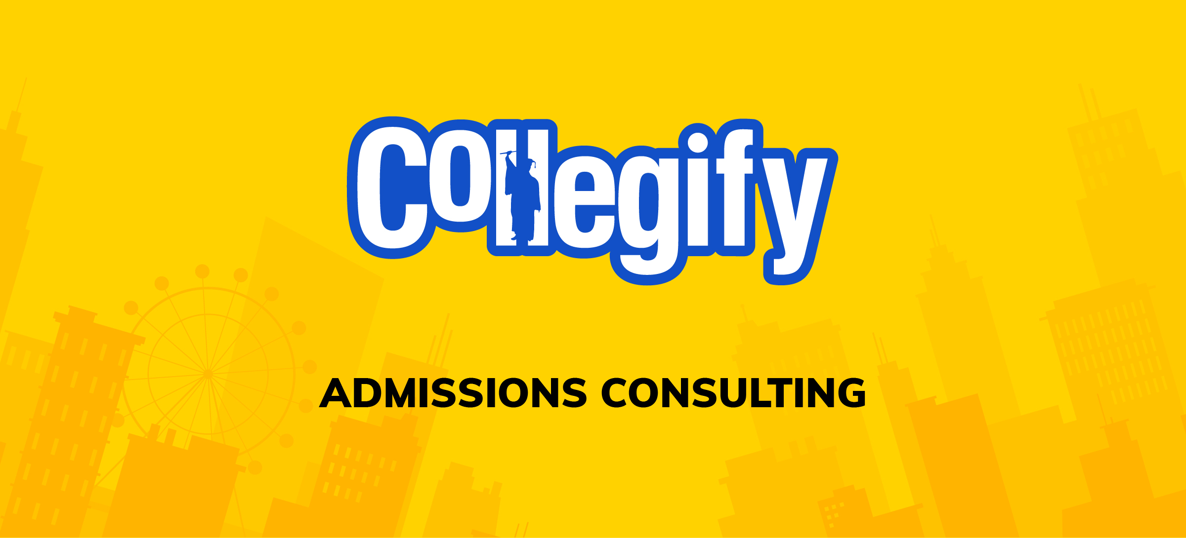 Collegify | College Admissions Consulting/Counselor - Study Abroad